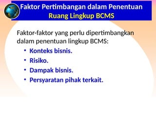 Perencanaan BCMS _Pelatihan "BUSINESS CONTINUITY MANAGEMENT SYSTEM ...