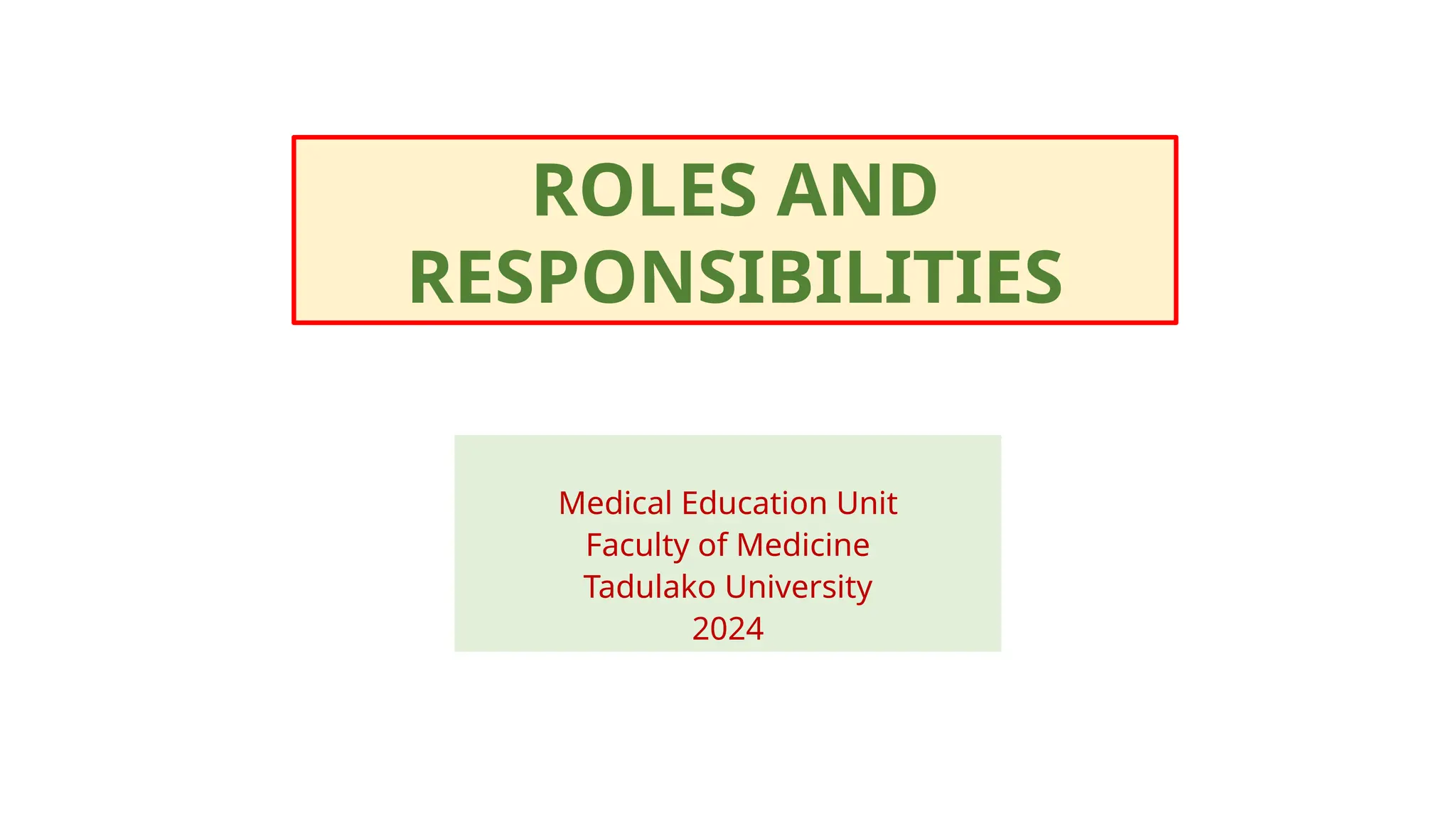 Roles and responsibilities as a future doctor | PPTX