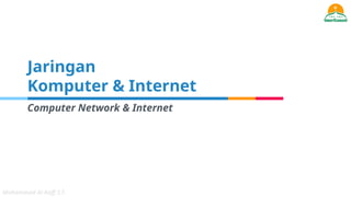Jaringan Komputer & Internet............ | PPTX