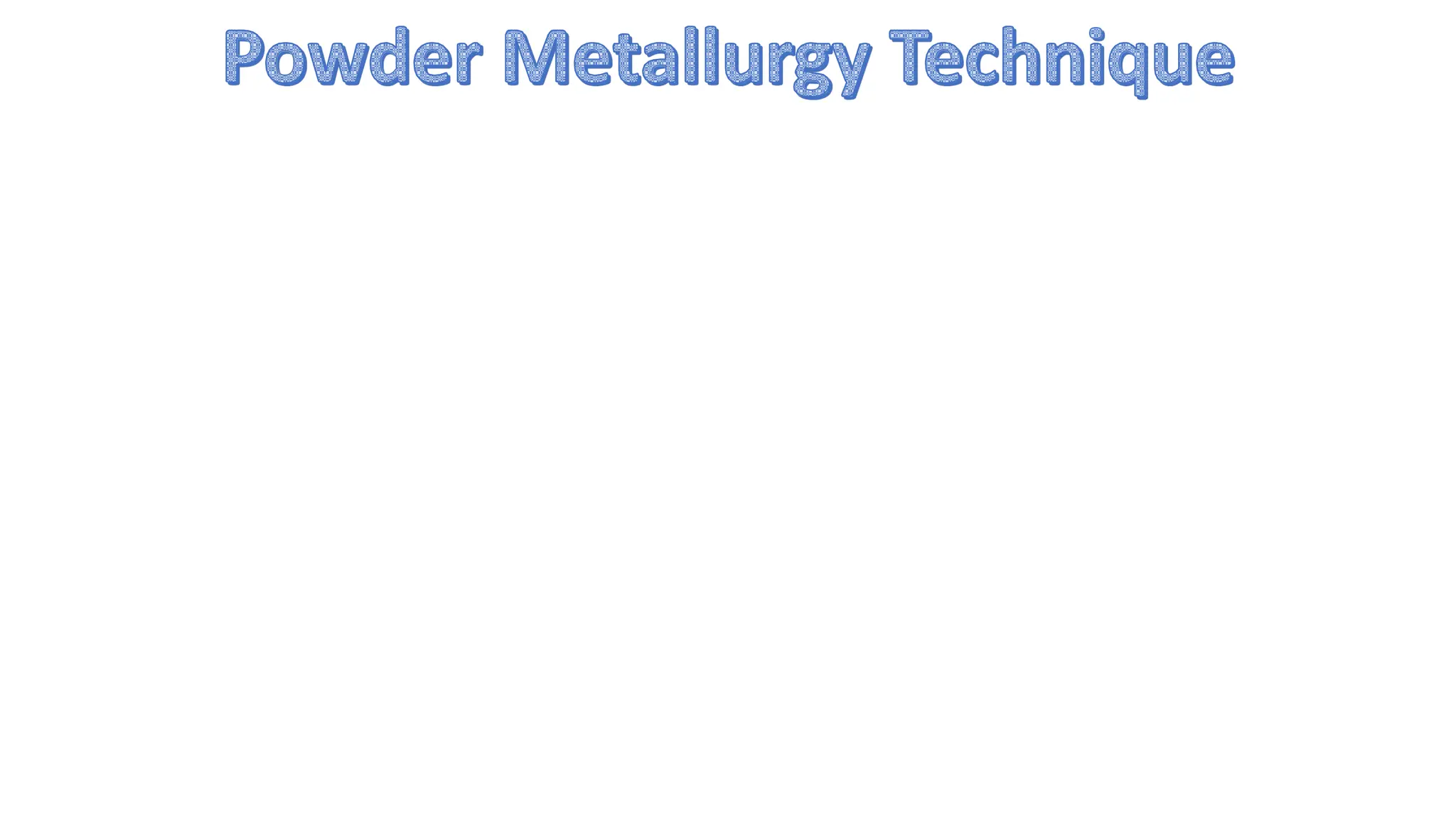 3. Powder Metallurgy process in metallurgy.pptx