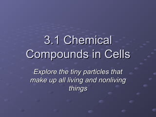 3.1-chemical-compounds .ppt