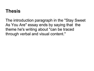 3 27-13 101 analysis sample essay stay sweet slideshow | PPT