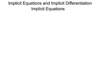 3.2 implicit equations and implicit differentiation | PPTX