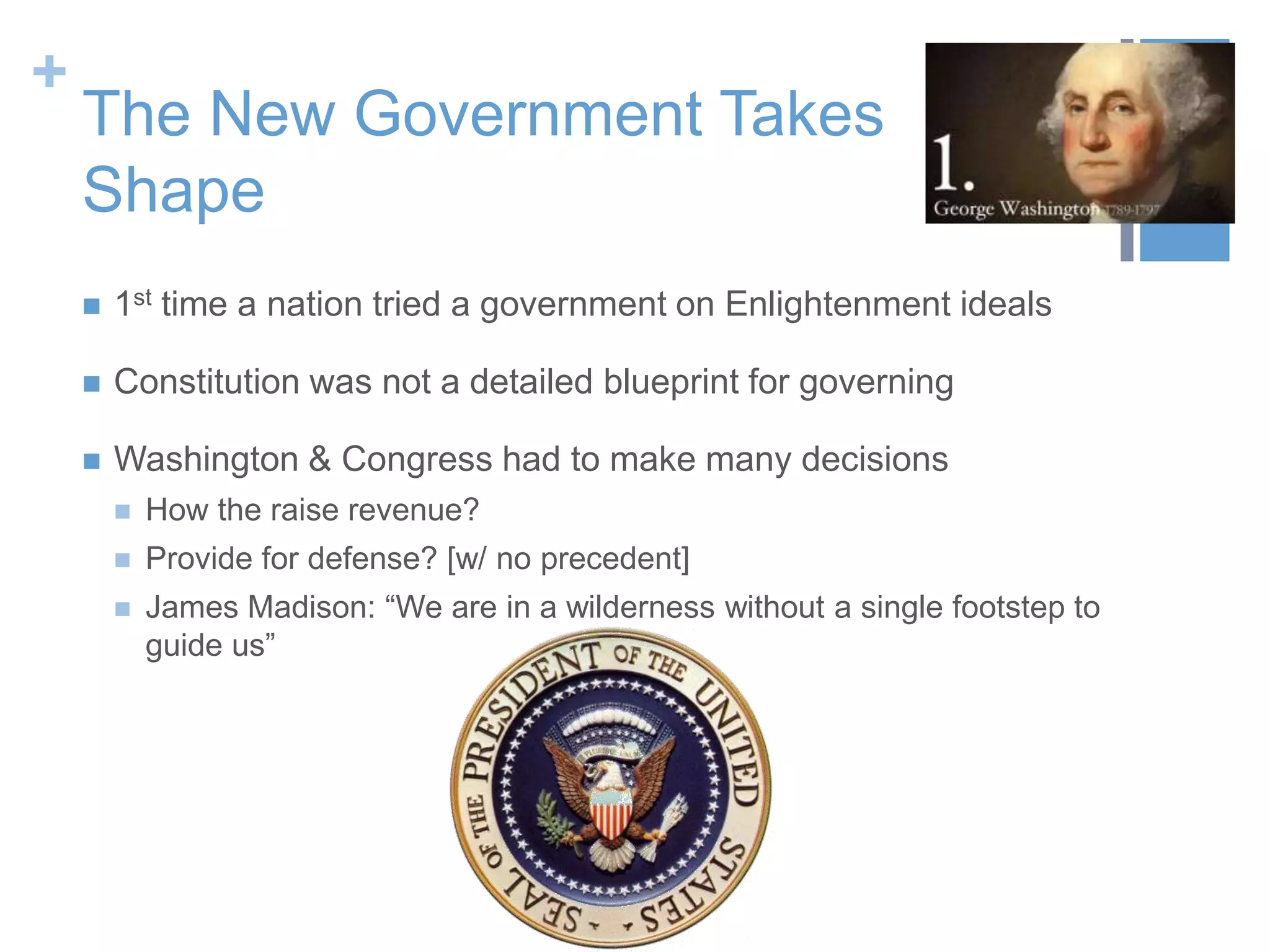 3.2 launching the new nation [1789 1816] | PPT