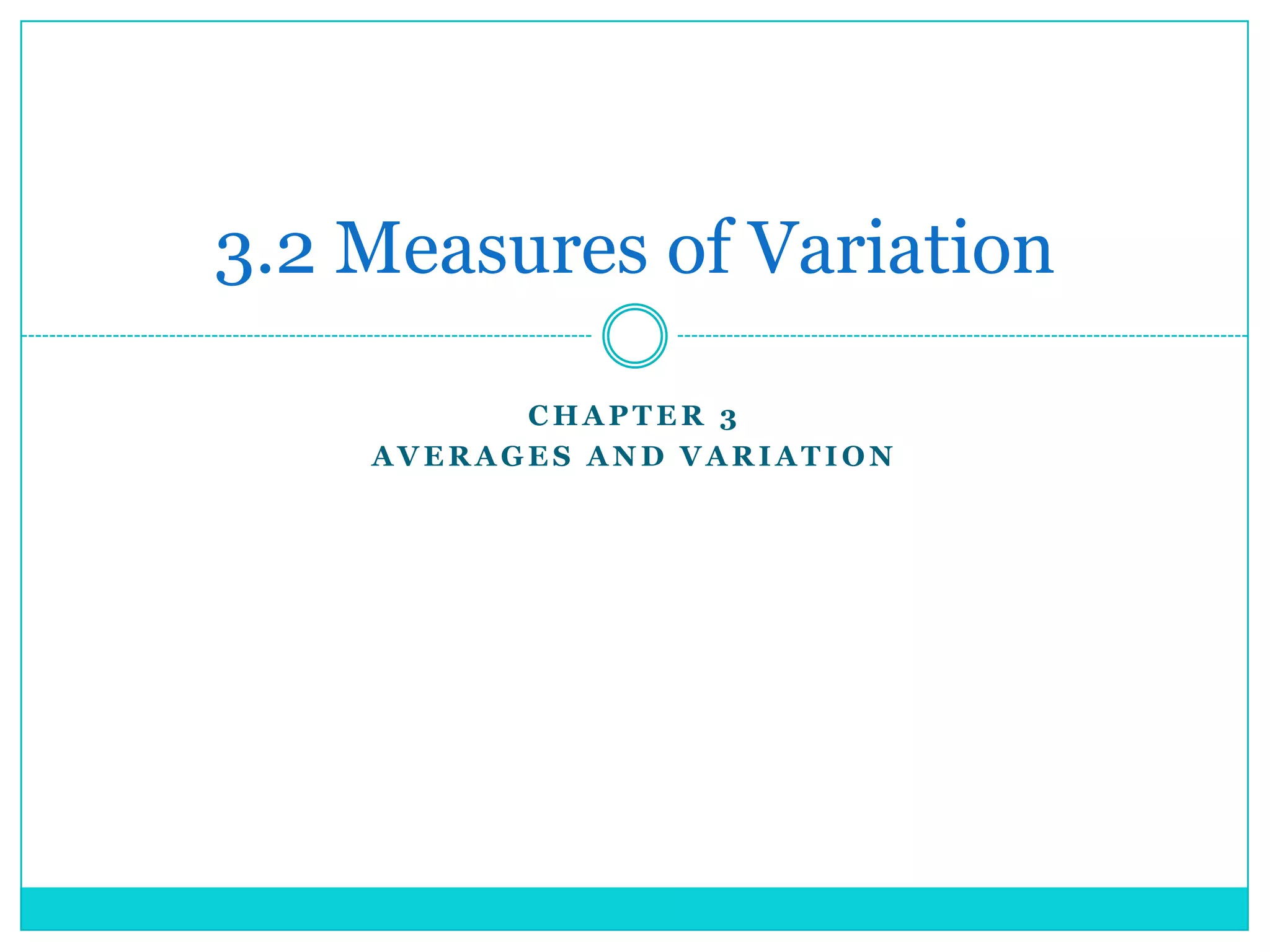 Measuring Spread and Variation | PPT