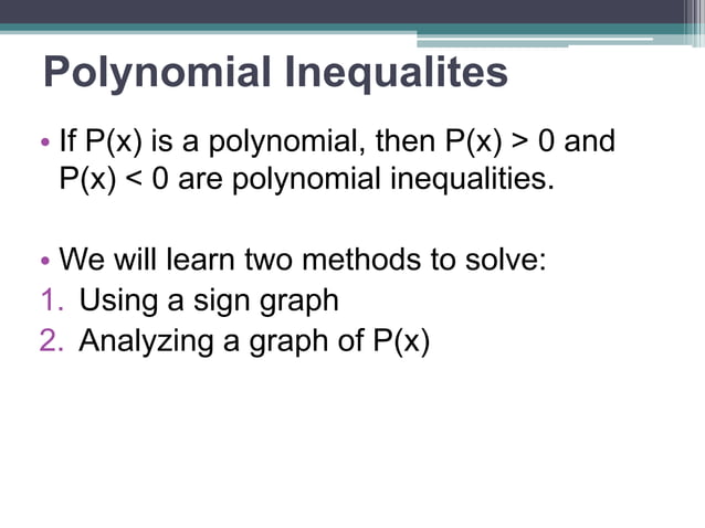 3 2 polynomial inequalities | PPTX