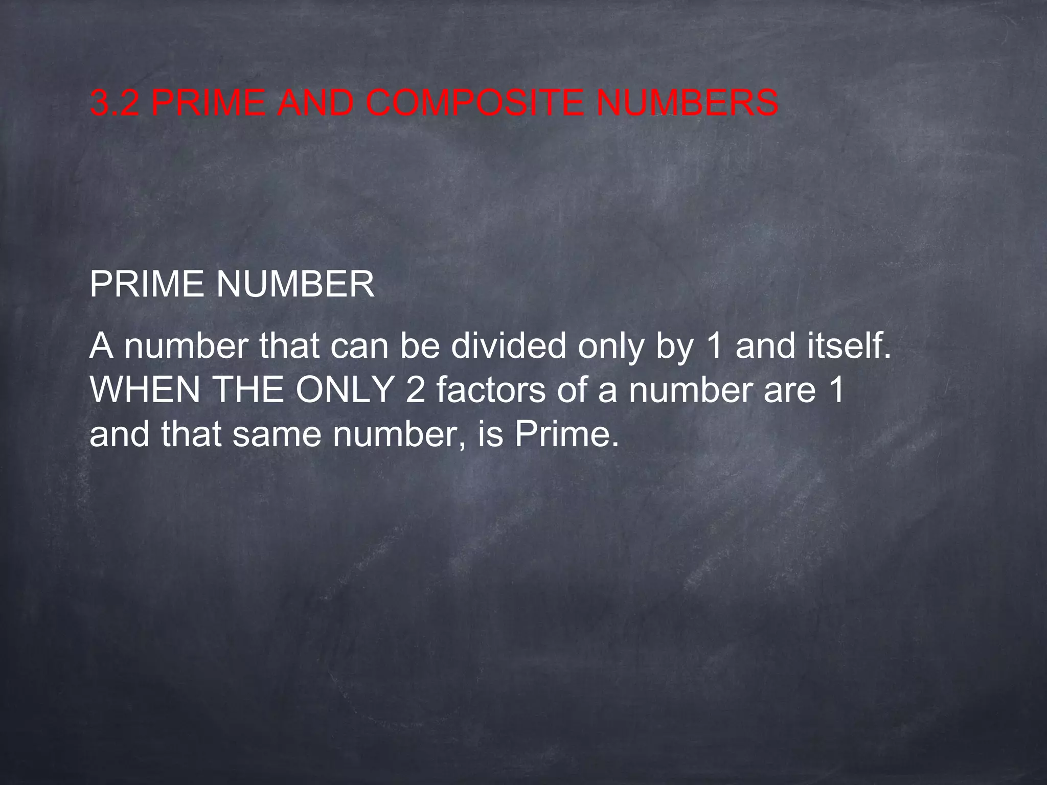 3.2 prime and composite numbers | PPT