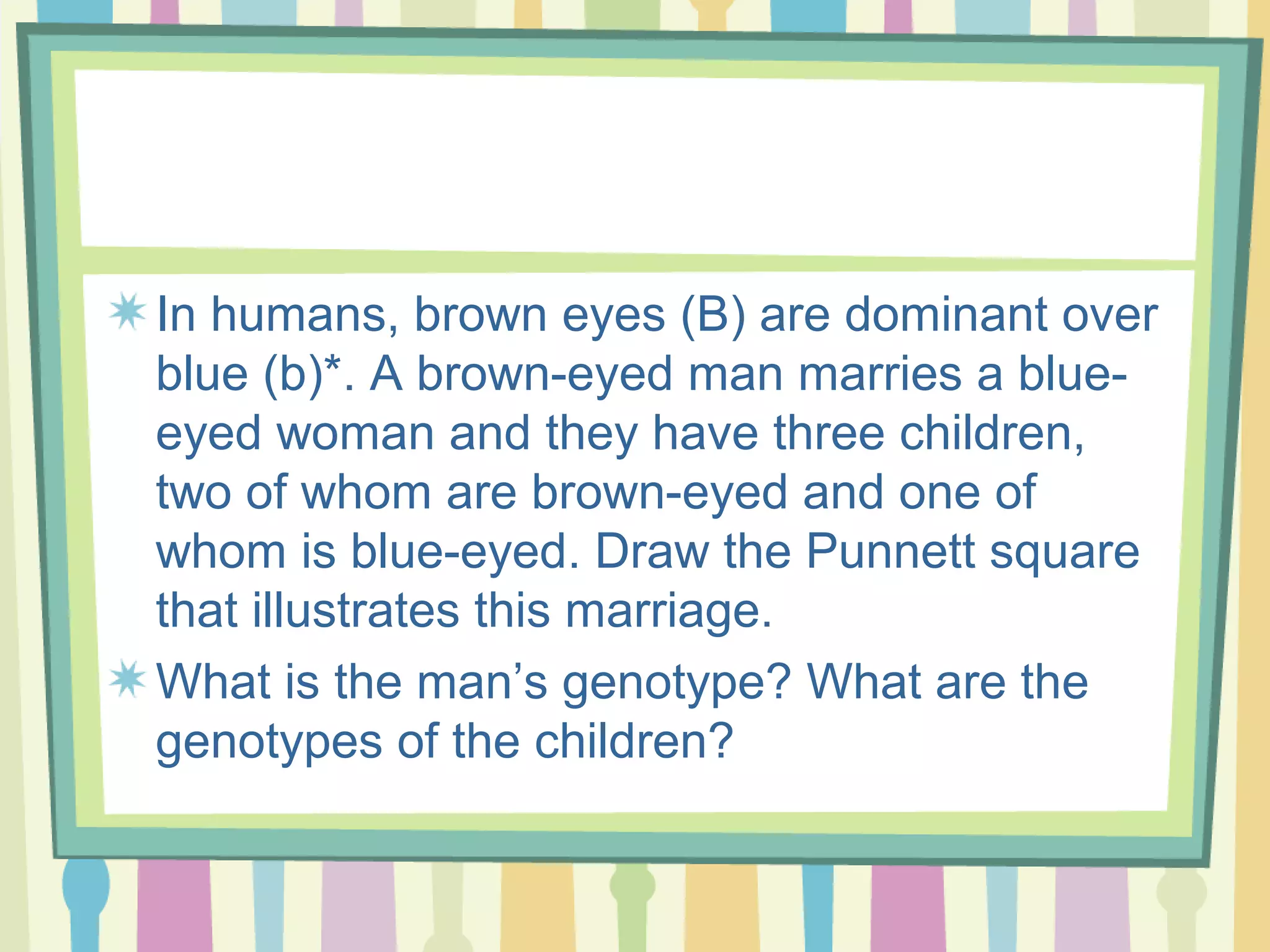 3.2 probability and heredity 2 | PPT