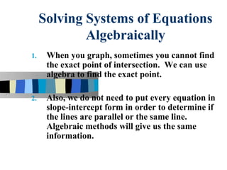 3.2 solving systems algebraically | PPT