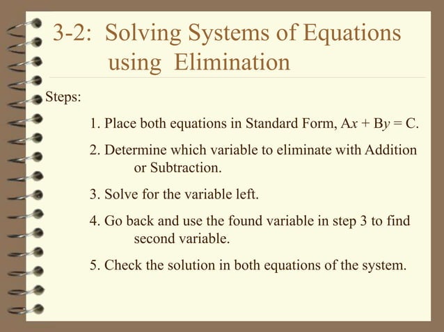 3 2 solving systems of equations (elimination method) | PPTX