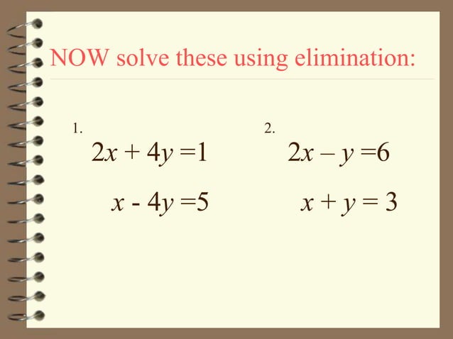 3 2 solving systems of equations (elimination method) | PPTX