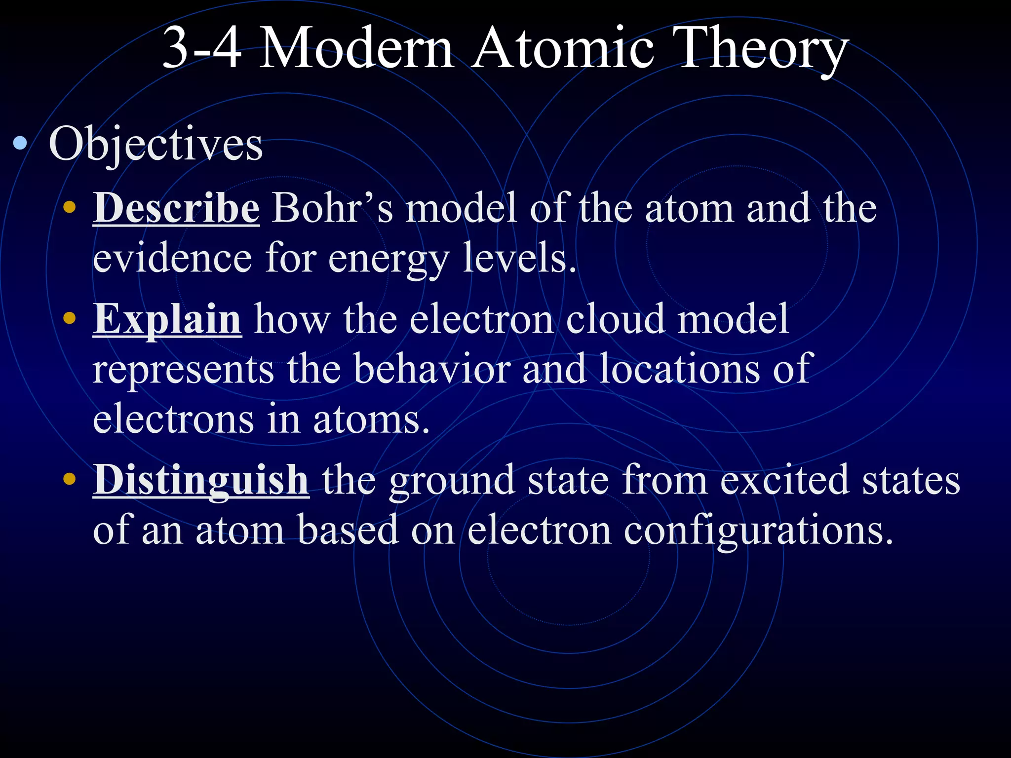 3 -4 Modern Atomic Theory | PPT