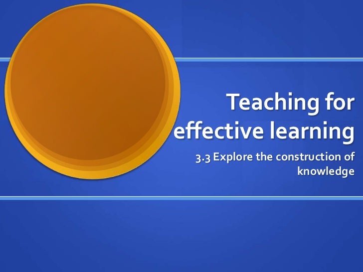 3.3 Explore the construction of knowledge