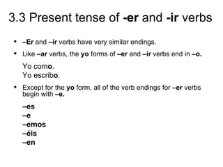 3.3 Present tense of -er and -ir verbs | PPT