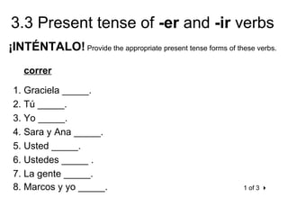 3.3 Present tense of -er and -ir verbs | PPT
