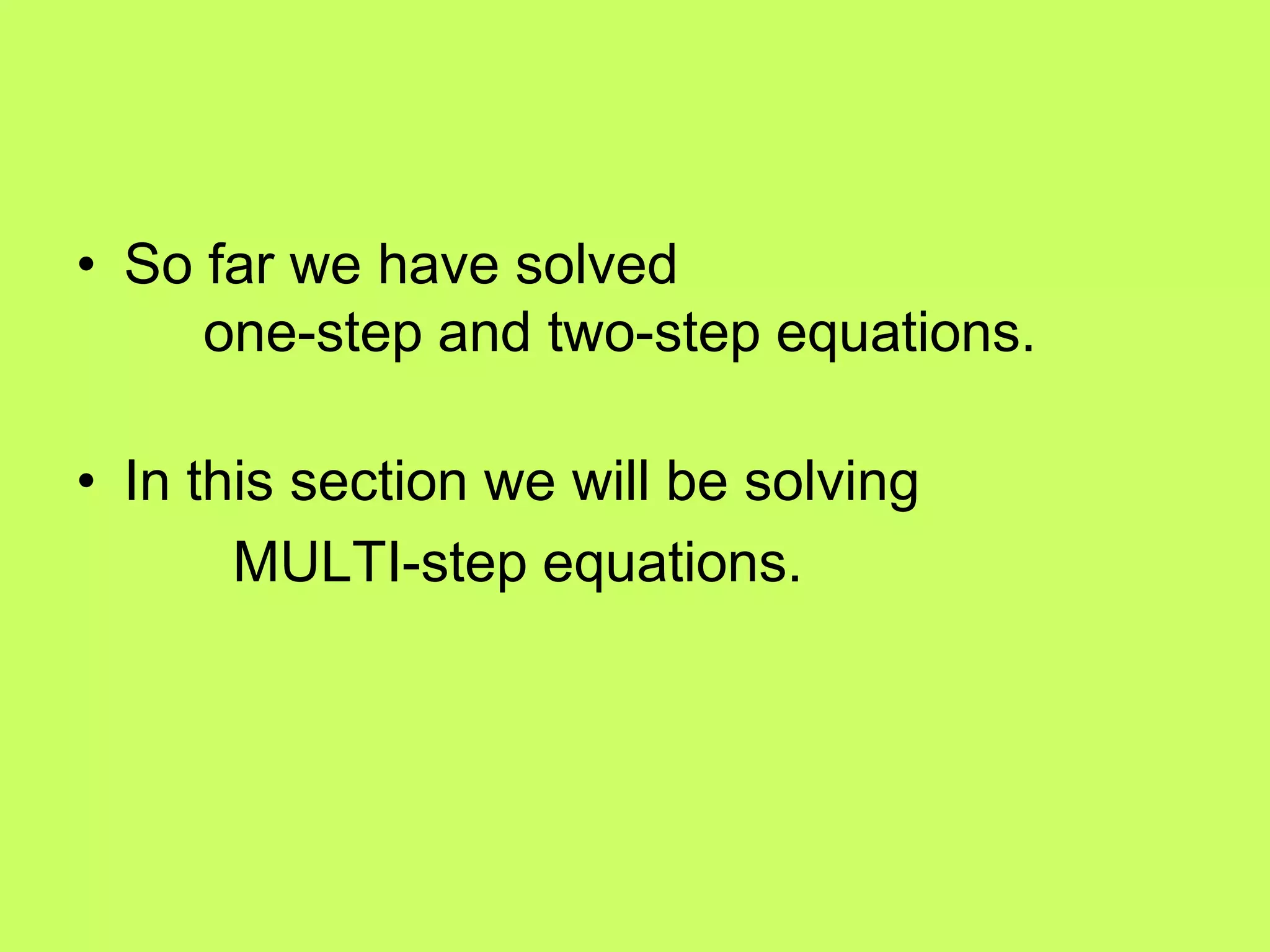 3.3 solve multi step equations - day 1 | PPTX