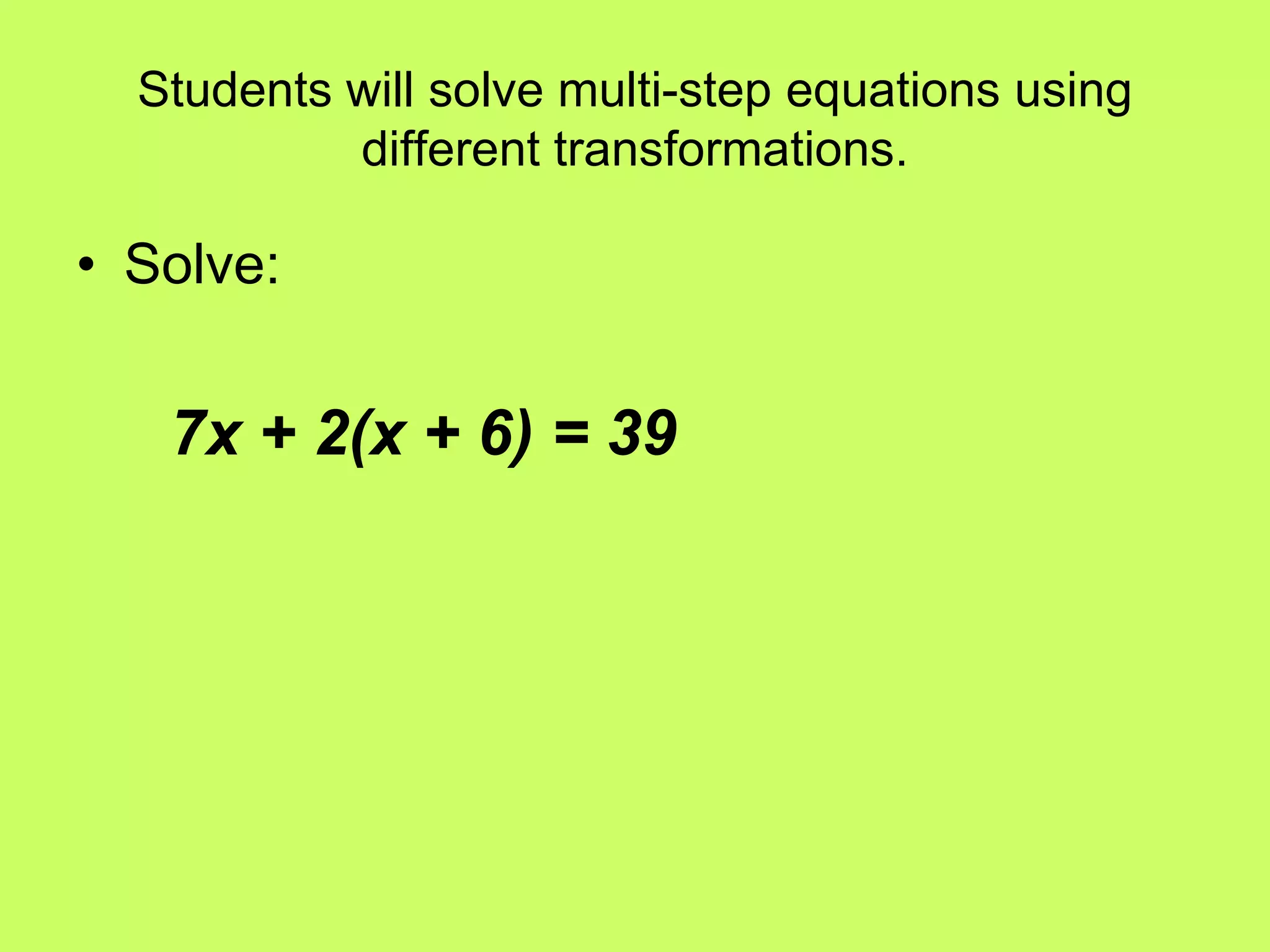3.3 solve multi step equations - day 1 | PPT