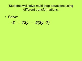 3.3 solve multi step equations - day 1 | PPTX
