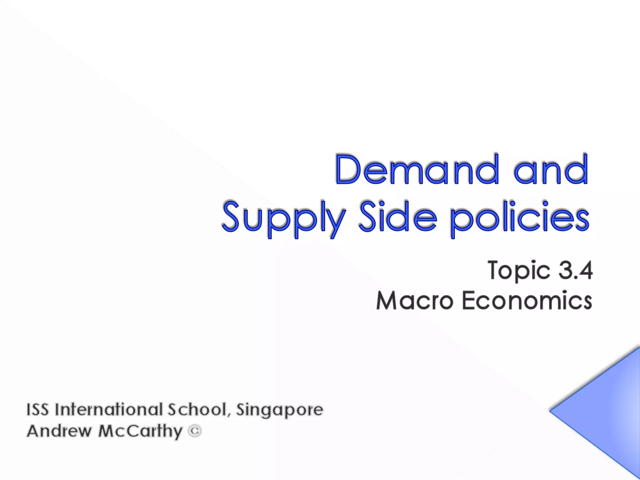 3.4 Demand And Supply Side Policies | PPT