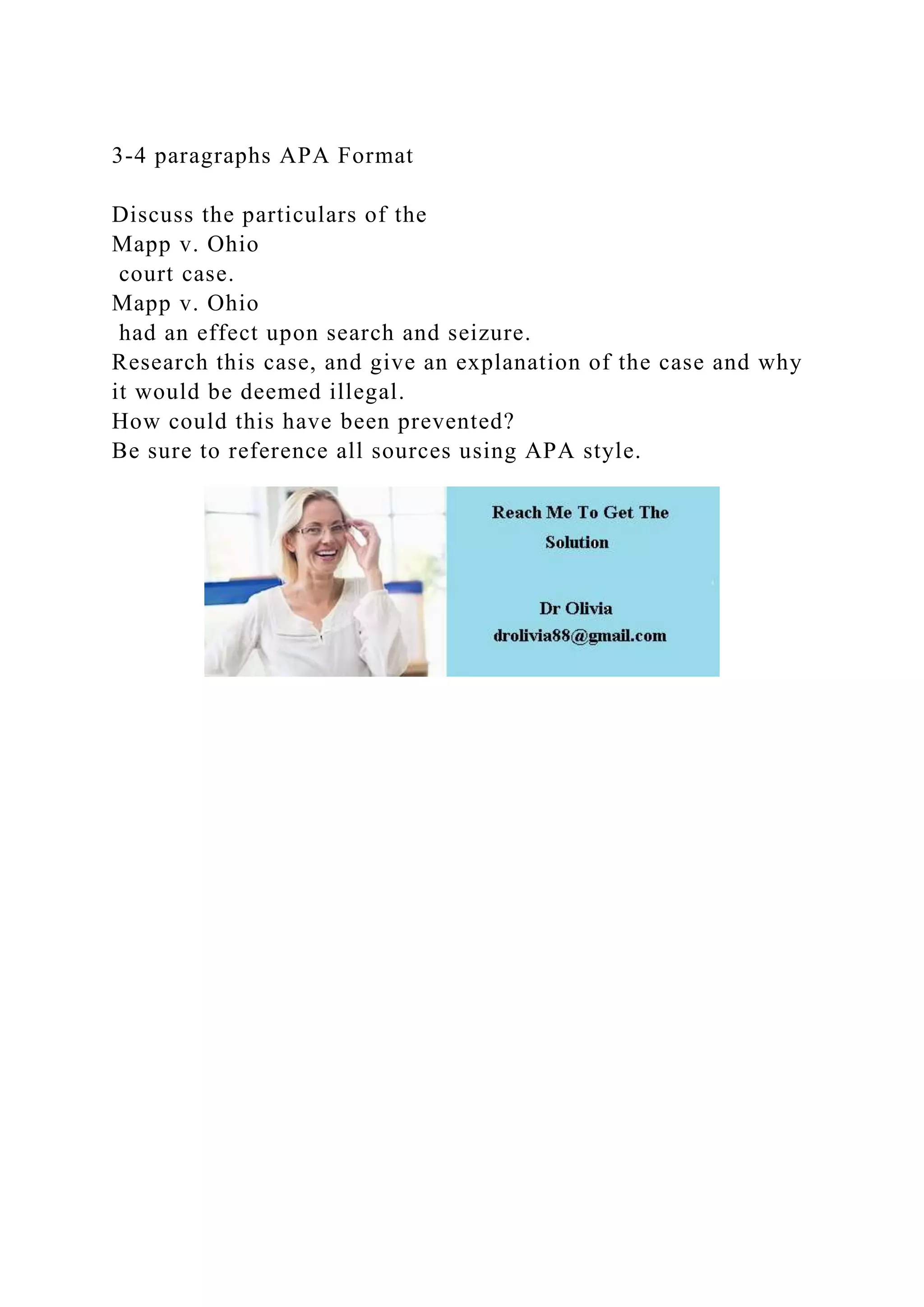 3-4 paragraphs APA FormatDiscuss the particulars of the Mapp v.docx