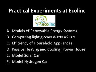 3.4 Practical Experiments at Ecolinc | PPT