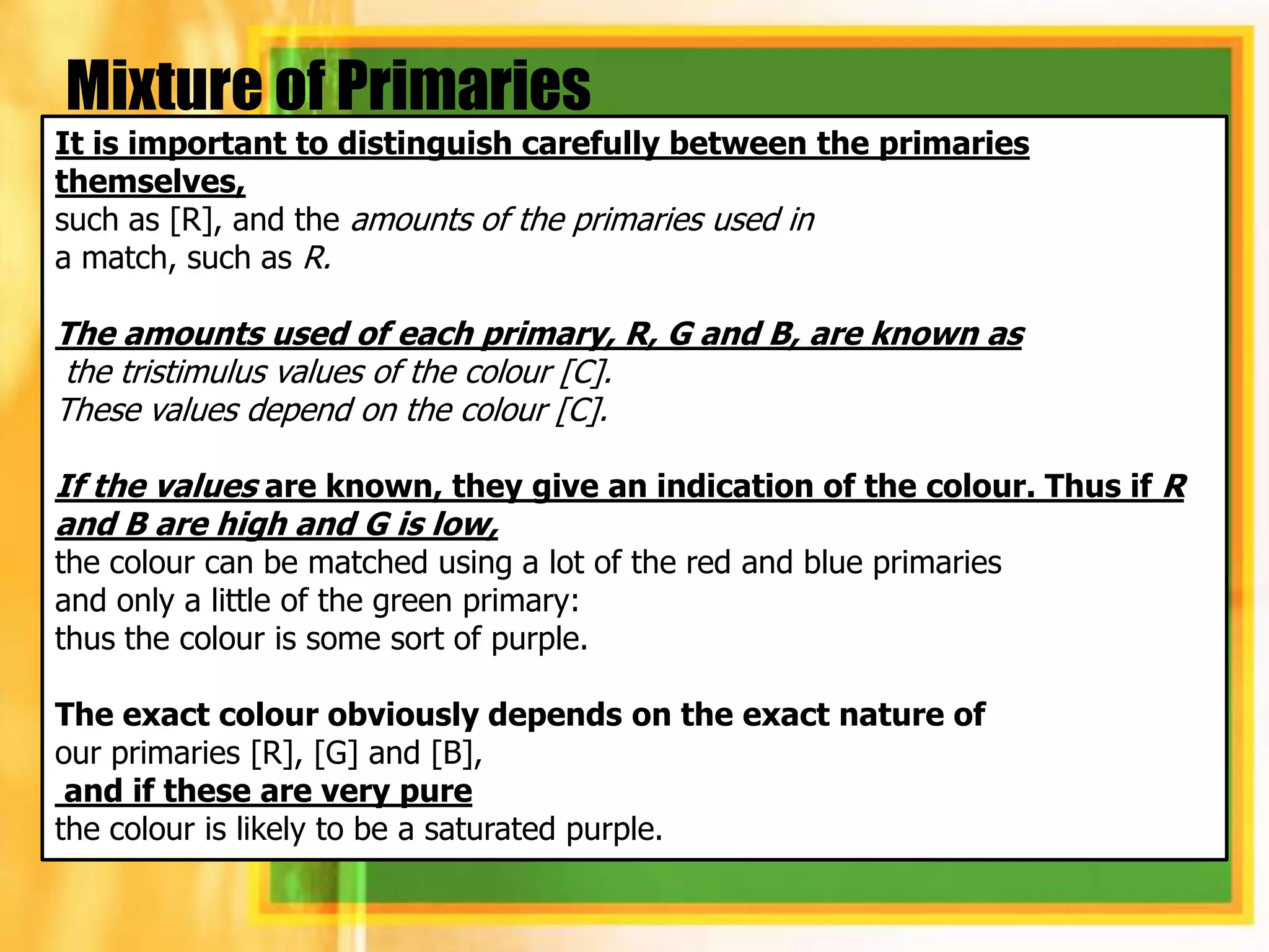 3.4 properties of additive mixture | PPTX