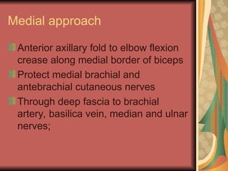 3- 4 SURGICAL APPROACHES TO THE UPPER LIMB.ppt