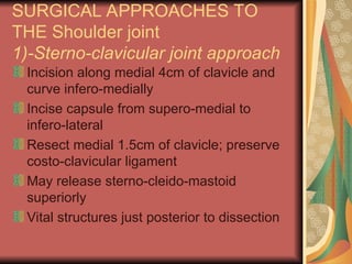 3- 4 SURGICAL APPROACHES TO THE UPPER LIMB.ppt