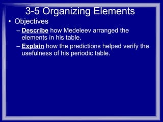 3-5 Organizing The Elements | PPT
