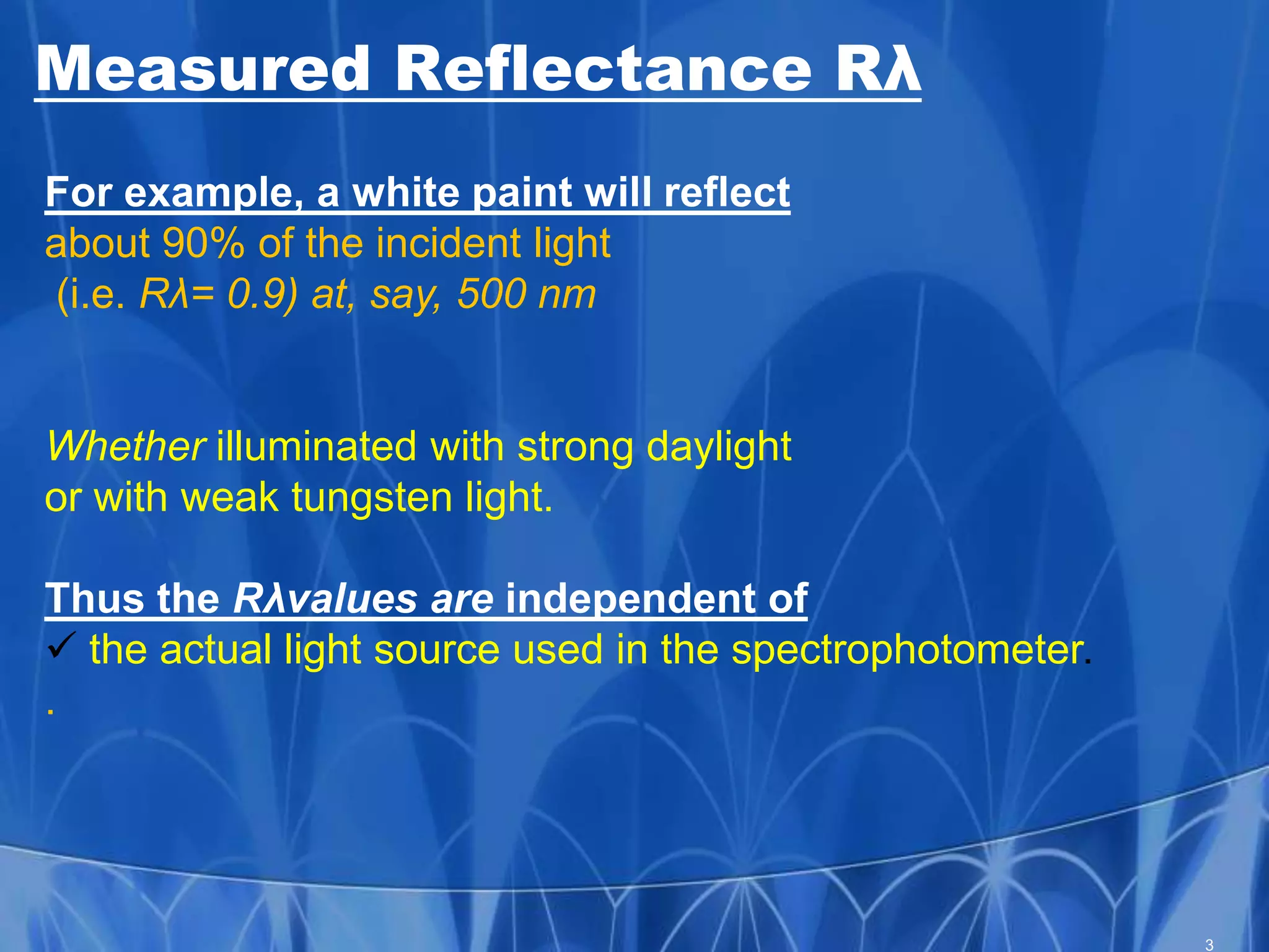 3 7 Calculation Of Tristimulus Values From Measured Reflectance Values
