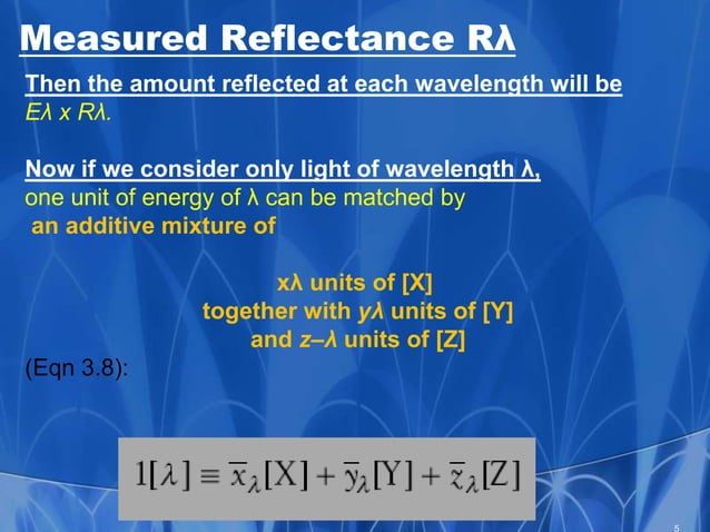 3 7 Calculation Of Tristimulus Values From Measured Reflectance Values