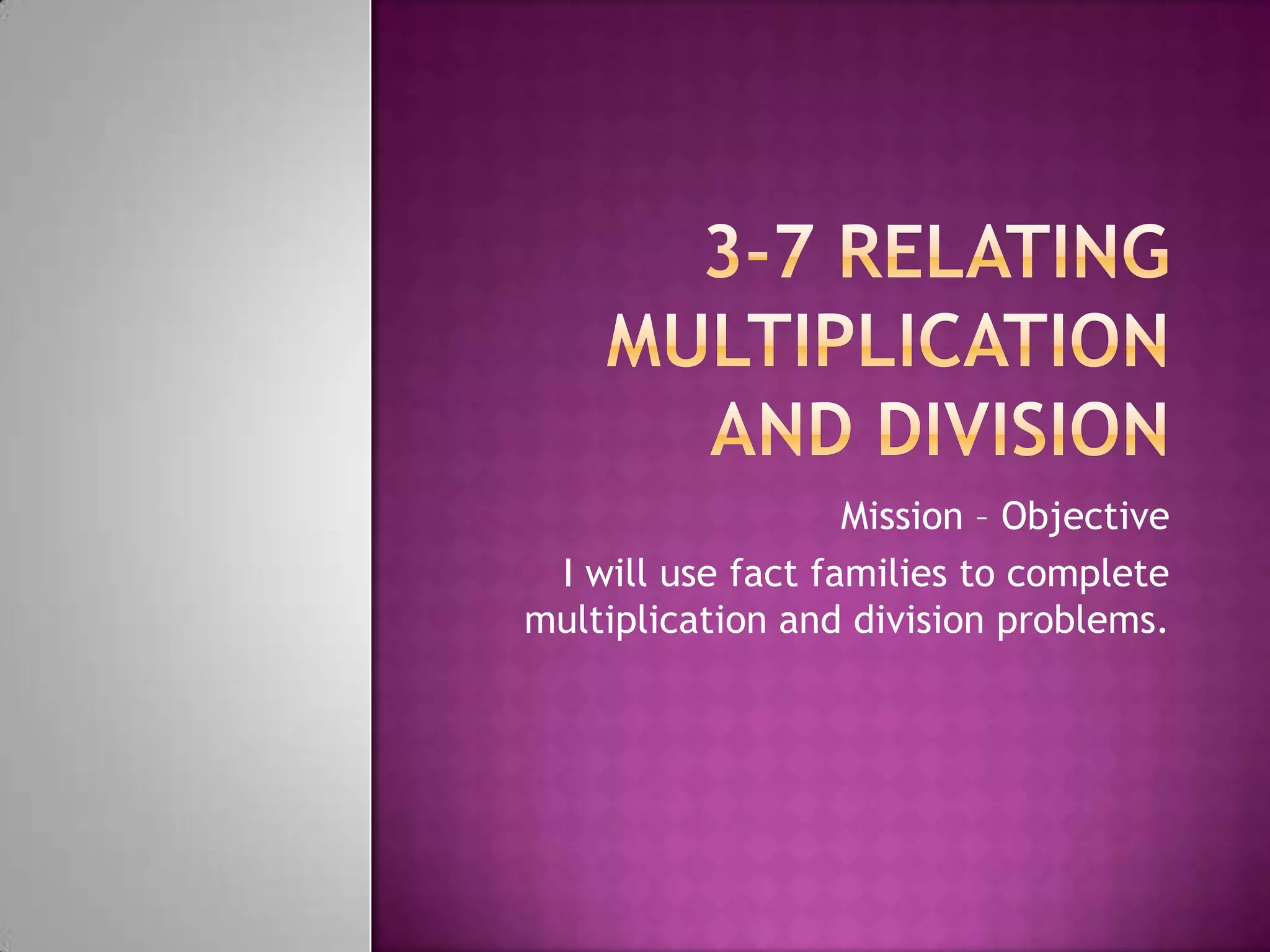 relating multiplication and division | PPTX | Science