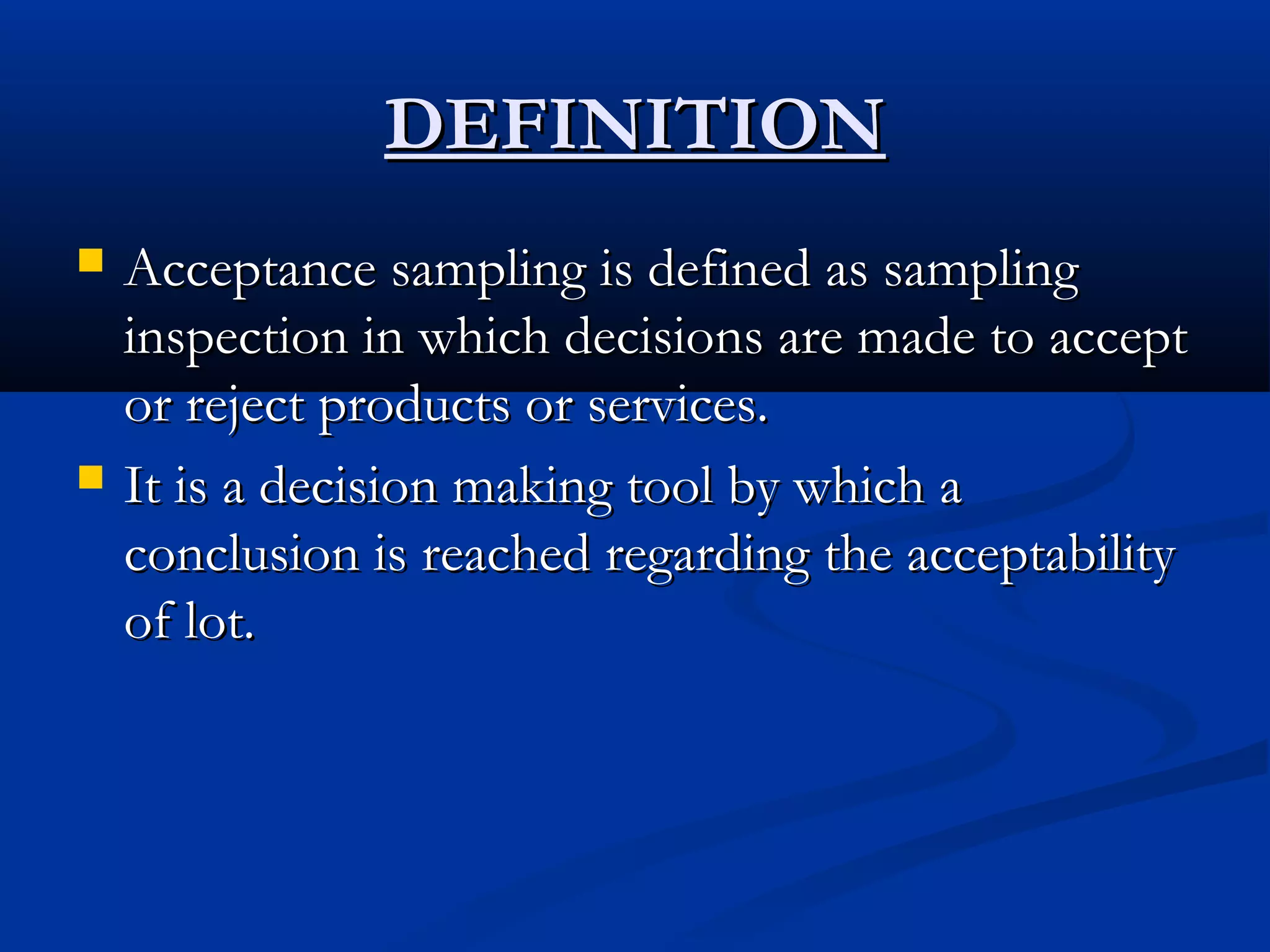 3.... acceptance sampling | PPT
