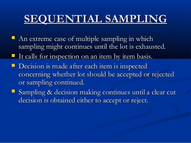 3.... acceptance sampling