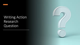 3-Action-Research-Questions...pdf