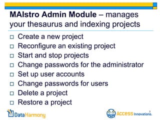 MAIstro™ Admin Module | PPTX | Computing | Technology & Computing