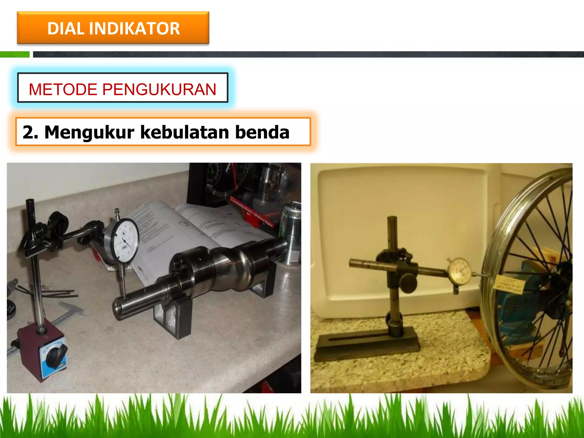 Agung Fathony - Alat Ukur (Dial Indikator) | PPTX