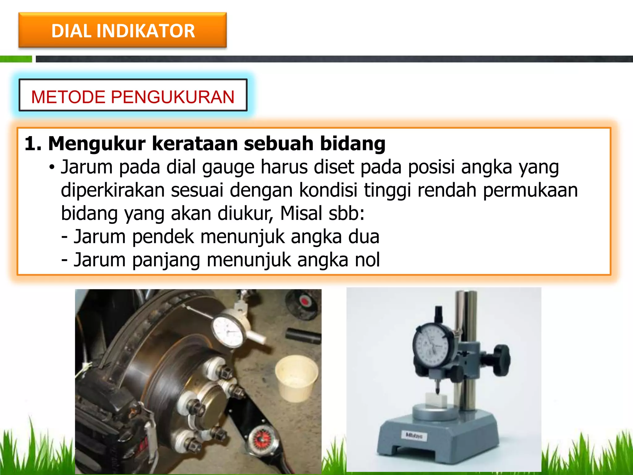 Agung Fathony - Alat Ukur (Dial Indikator) | PPTX