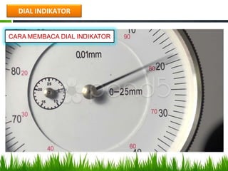 Agung Fathony - Alat Ukur (Dial Indikator) | PPTX
