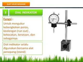 Agung Fathony - Alat Ukur (Dial Indikator) | PPTX