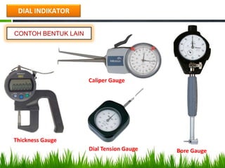 Agung Fathony - Alat Ukur (Dial Indikator) | PPTX