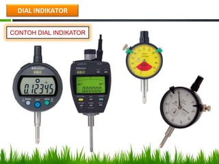 Agung Fathony - Alat Ukur (Dial Indikator) | PPT