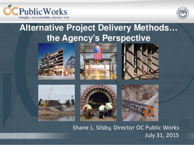 Alternative Project Delivery Methods - OCPW