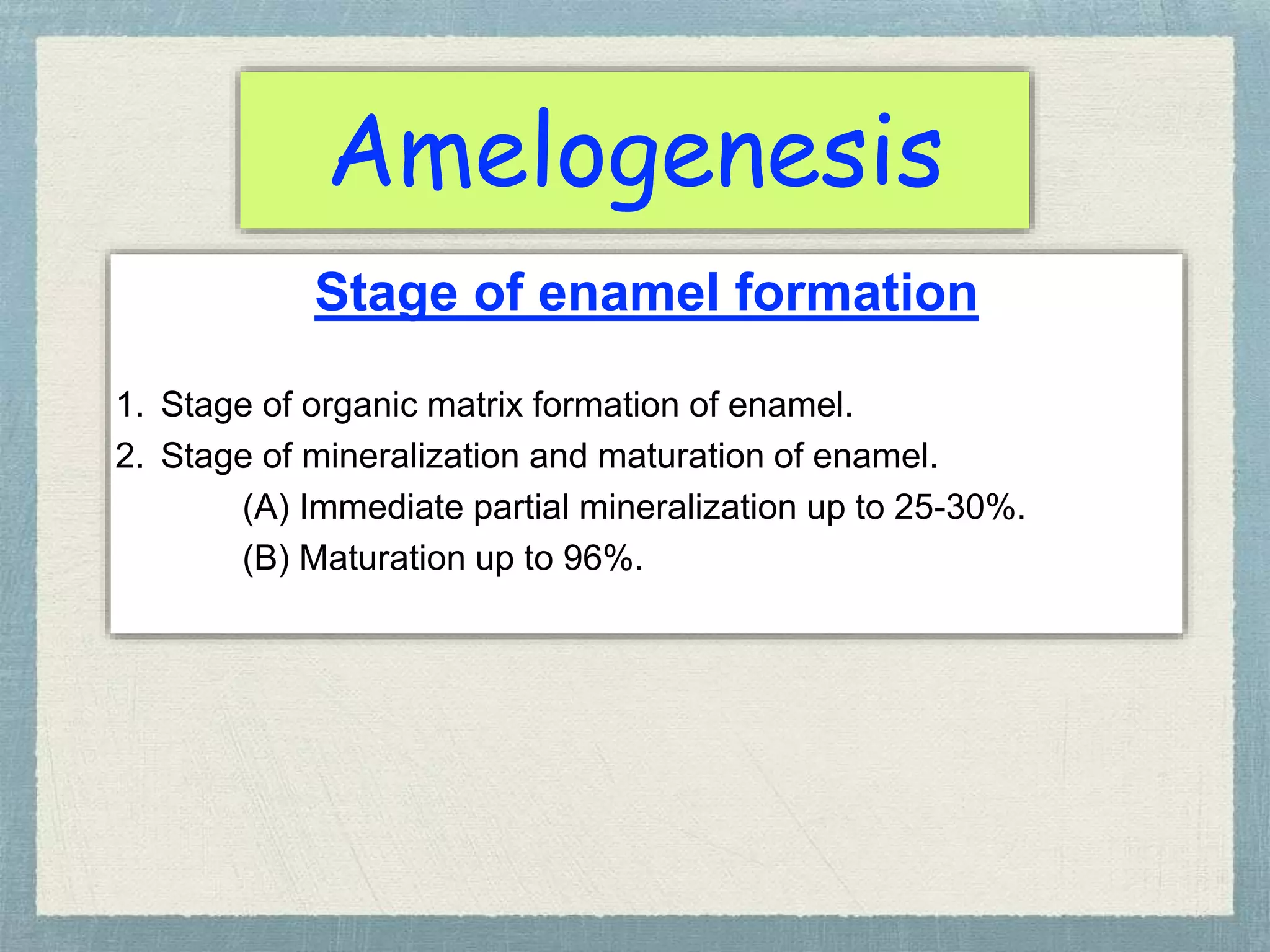 Amelogenesis Dr. Sherif Hassan | PPTX