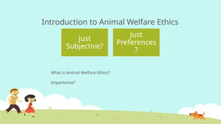 123-Animal-Welfare-AnWel-Ethics(Ethics).pptx