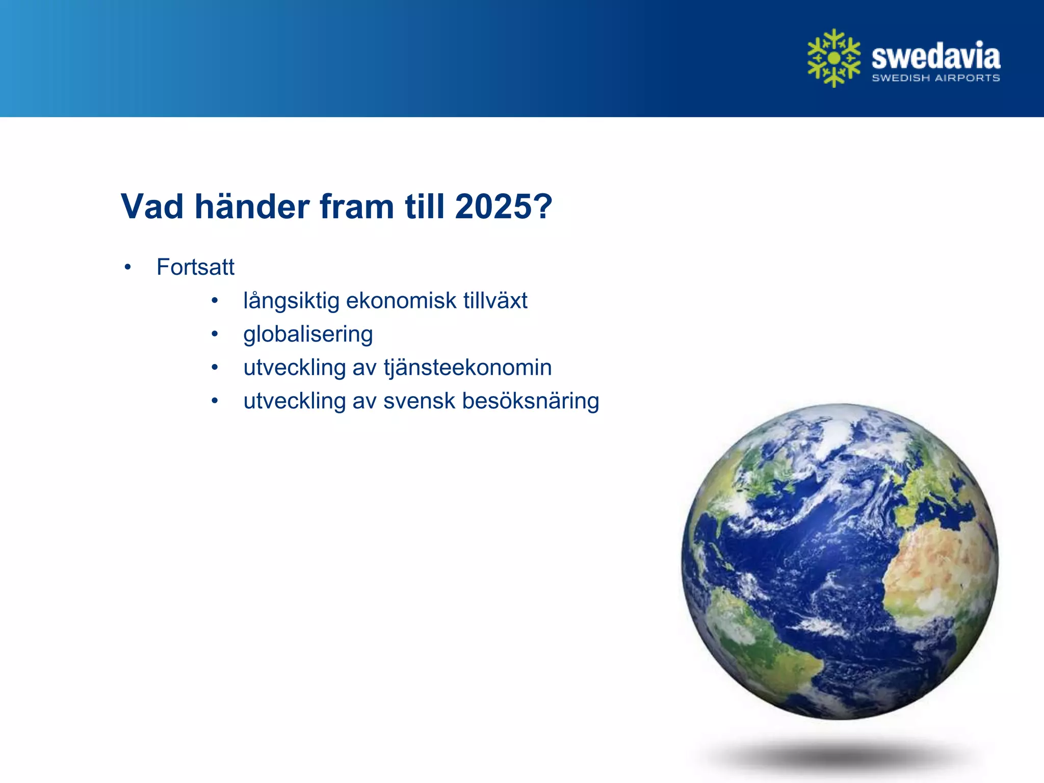 Session 7 Kjell-Åke Westin | PPTX | Air Travel | Travel Type