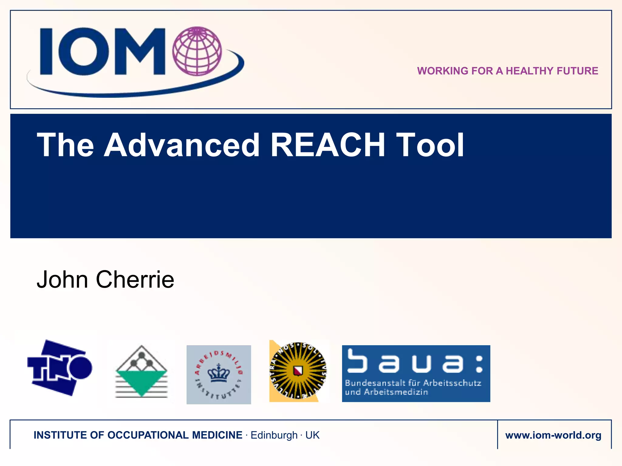 3. The Advanced REACH Tool (ART) | PPTX