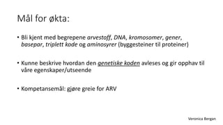 3 Arv, miljø og DNA, kap 1 i Tellus 10, Aschehoug | PPTX
