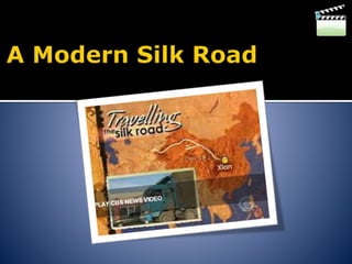Asia: Part 3 - Silk Road Trade | PPTX