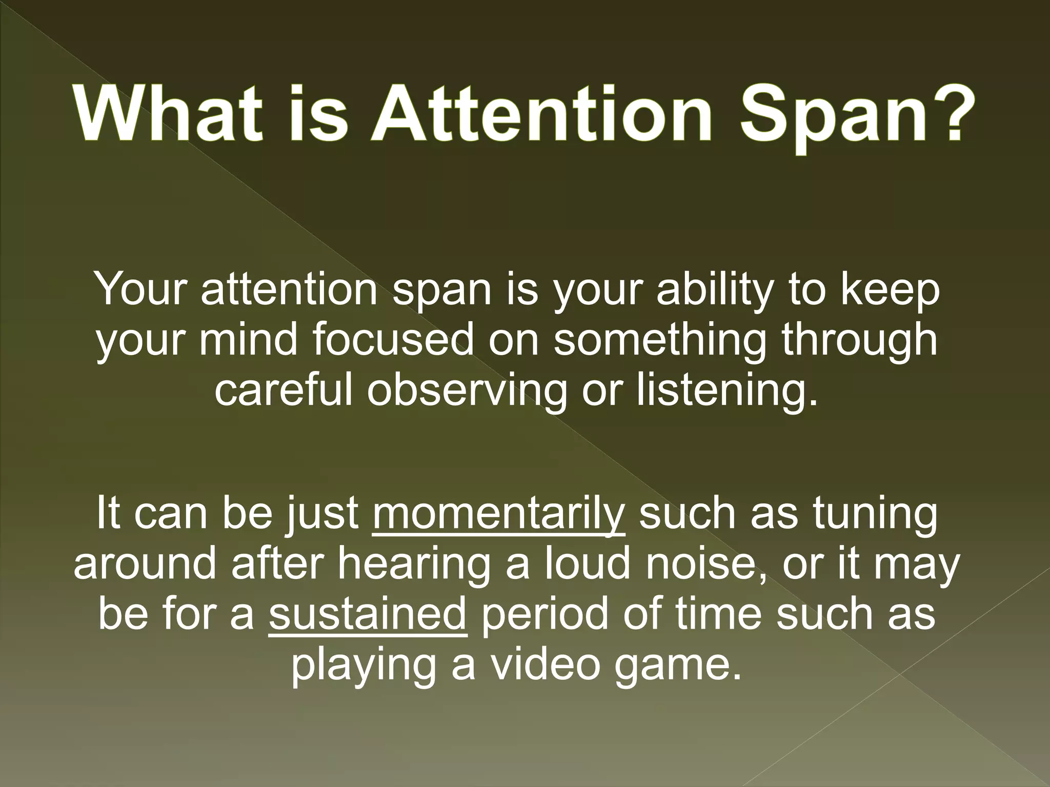 Types of Attention | PPTX | Science